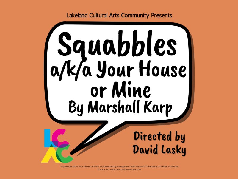 Squabbles a/k/a Your House or Mine